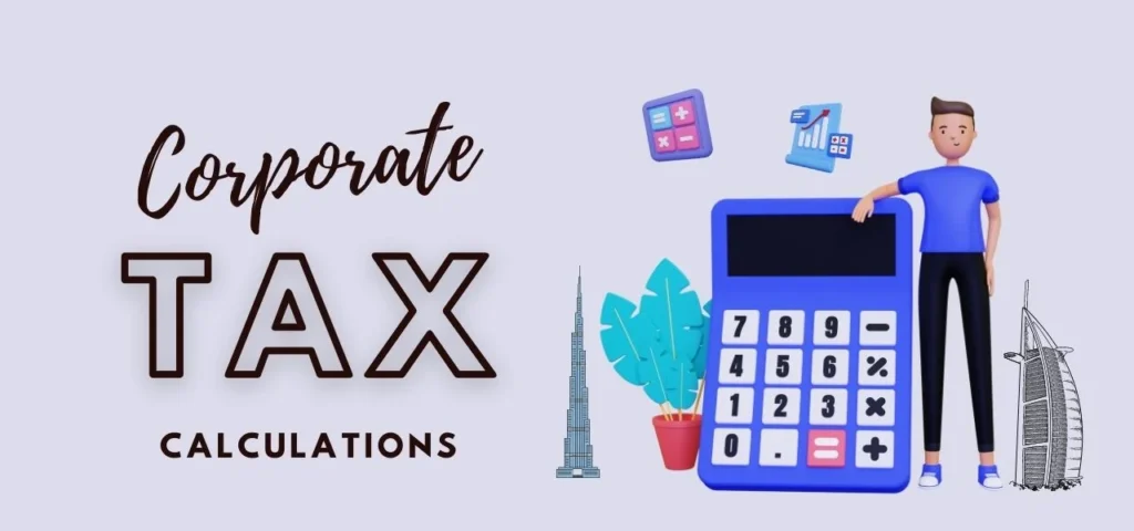 UAE Corporate Tax Calculator: Simple, Fast & Reliable Tool for Your ...